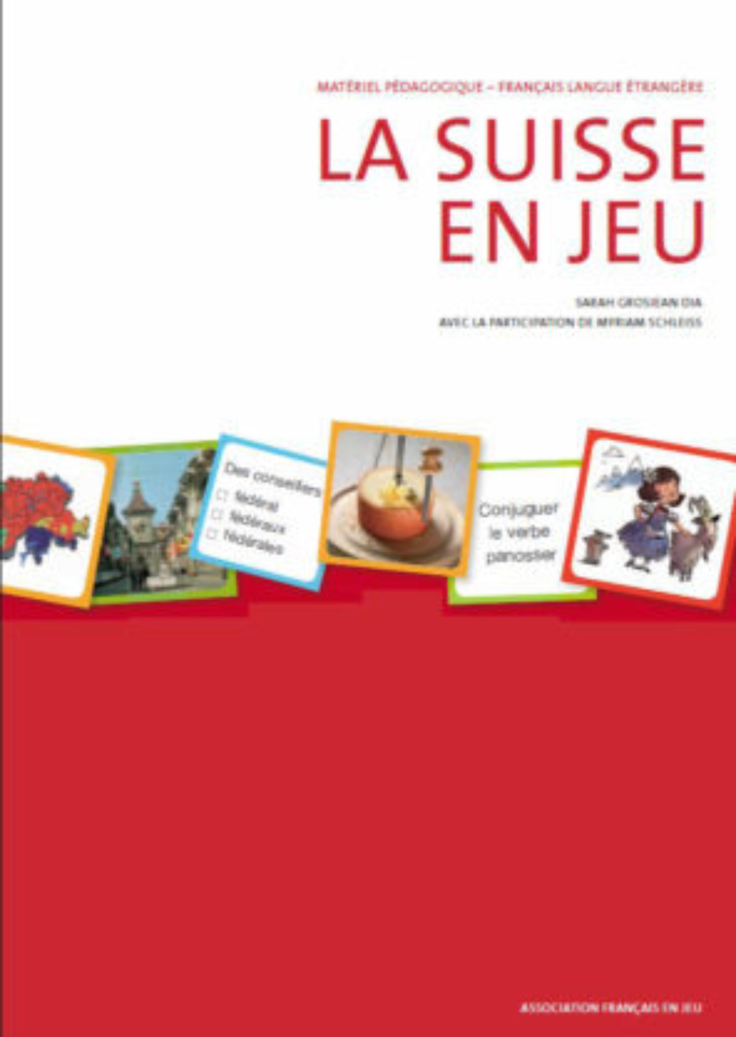 La Suisse en Jeu - Français en Jeu